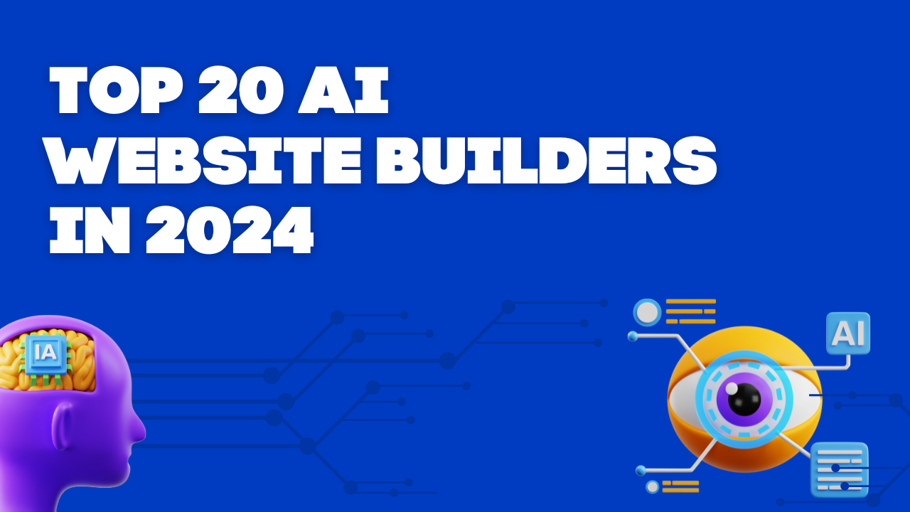 20 Best Ai Website Builders In 2024 For Fast And Efficient Web Design Ultimate Guide 