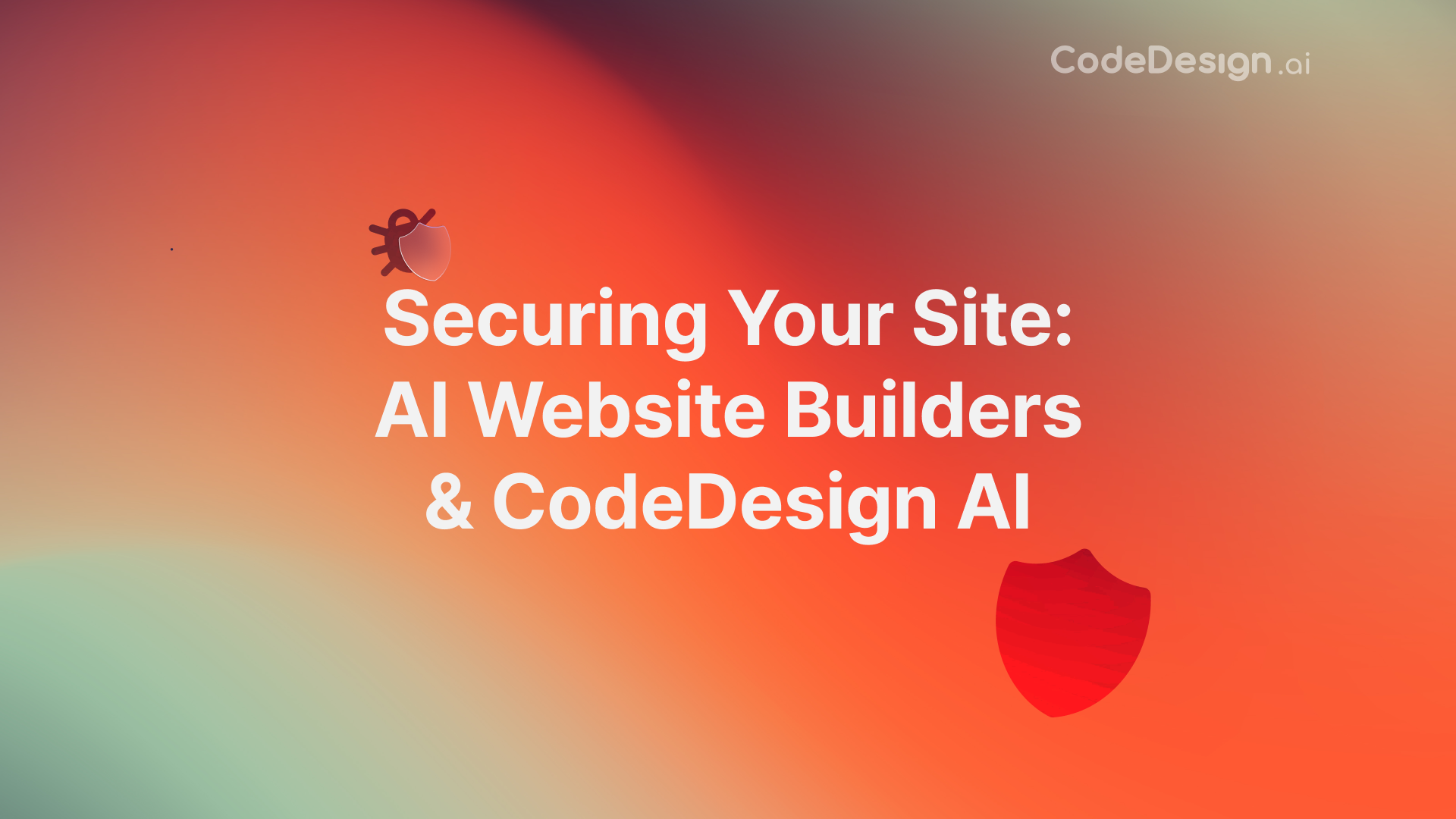 Securing your Site: AI Website builders and Codedesign AI